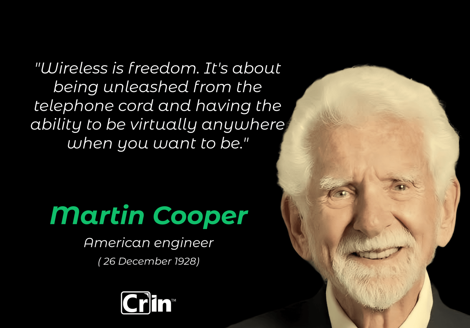 Martin Cooper: The Father of the Cell Phone - CRIN