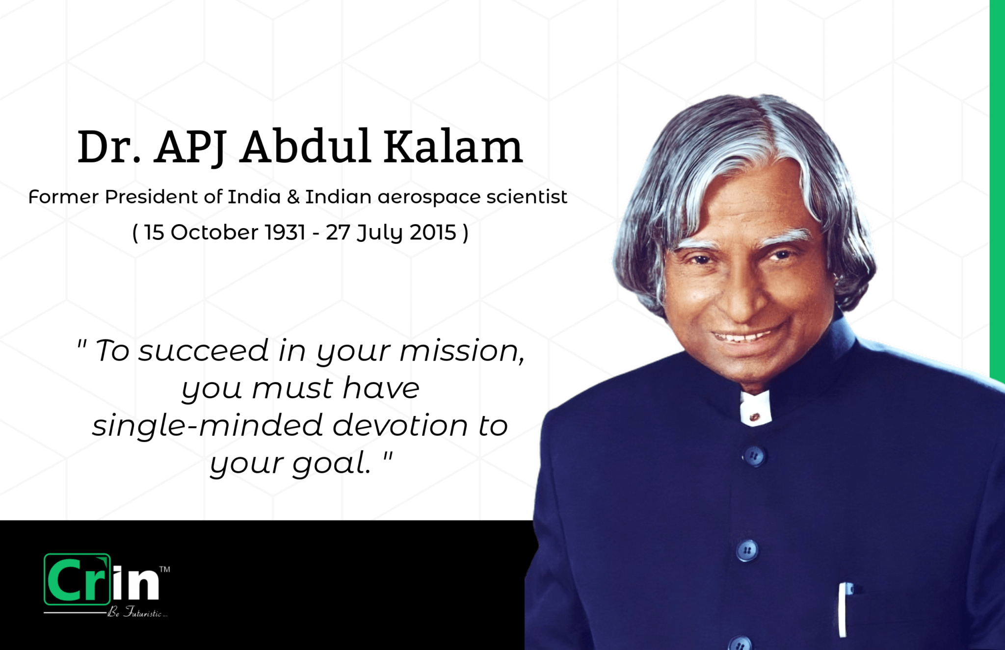 Dr. APJ Abdul Kalam: The People's President - CRIN